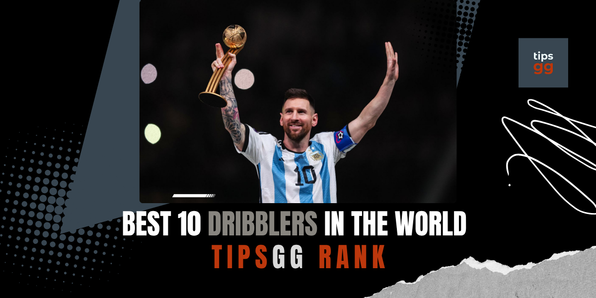 os 10 maiores dribladores do mundo de todos os tempos | Tips.GG